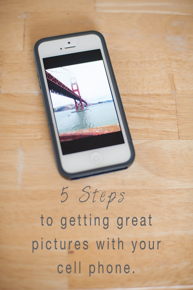 How To Take Great Cell Phone Pictures – aPear Photography